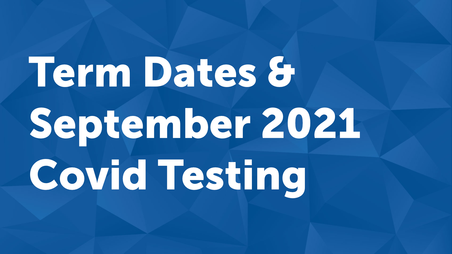 term-dates-september-2021-covid-testing-aylesford-school-kent